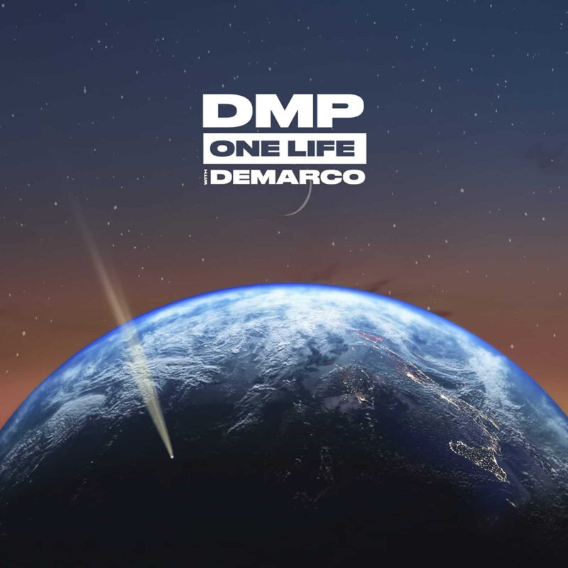 DMP ft Demarco | One Life | Reggae Tastemaker